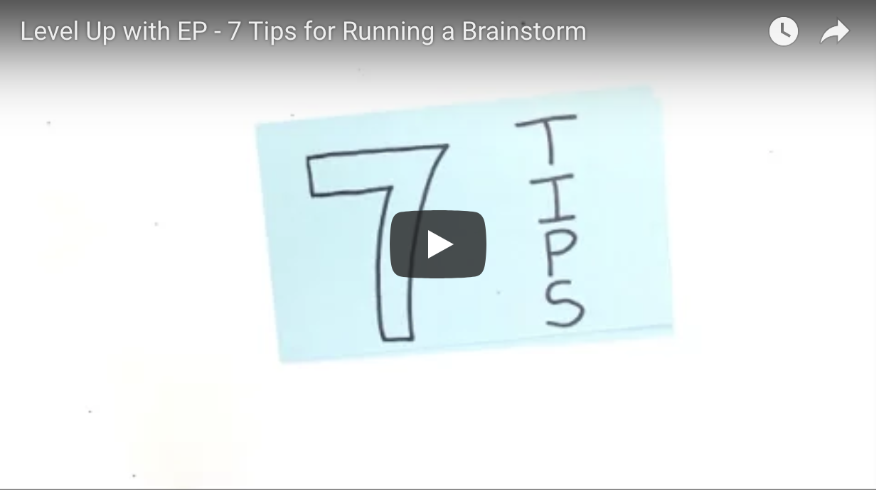 7 Tips For Running A Better Brainstorm